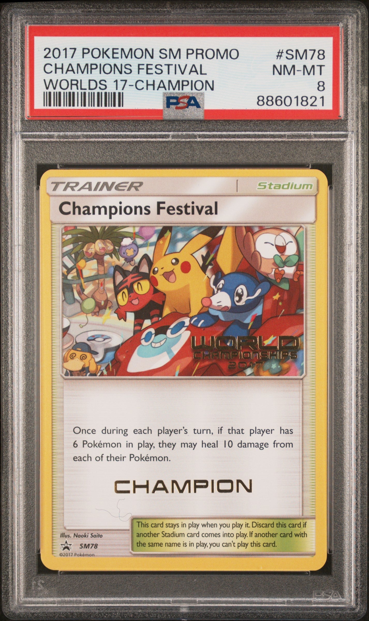 2017 POKEMON WORLD CHAMPIONSHIPS PROMO CHAMPION FESTIVAL #SM78 PSA 8 ...